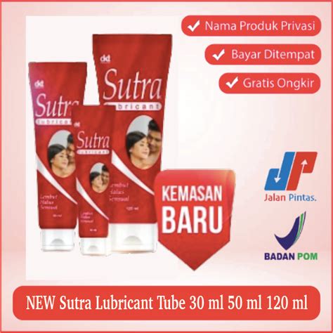 Jual Sutra Lubricant All Size 30 Ml 50 Ml 120 Ml Tube Kecil Sedang Besar Sutra Lubrican Pelumas