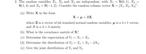 solved 2 the random variables x1 x2 and x3 are