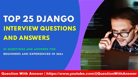 Top 25 Django Interview Questions And Answers Django Interview