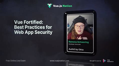 vue js nation 2024 vue fortified best practices for web app security by ramona schwering youtube
