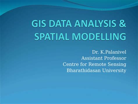 PDF GIS Unit Data Analysis Modelling Department Of Remote Sensing Bharathidasan