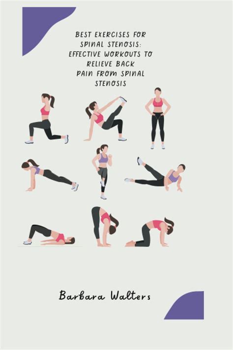 Best Exercises For Spinal Stenosis Effective Workouts To Relieve Back