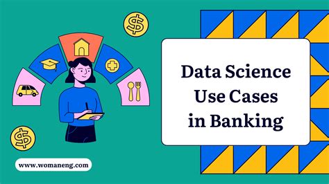 Data Science Use Cases In Banking Woman Engineer