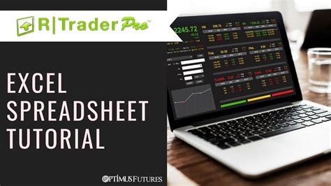 Rtrader Pro Live Futures Quotes And Data With Excel Spreadsheets Optimus Futures