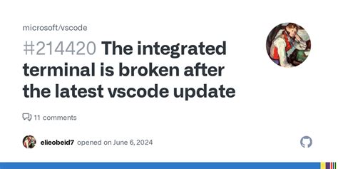 The Integrated Terminal Is Broken After The Latest Vscode Update · Issue 214420 · Microsoft