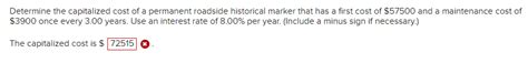Solved Determine The Capitalized Cost Of A Permanent
