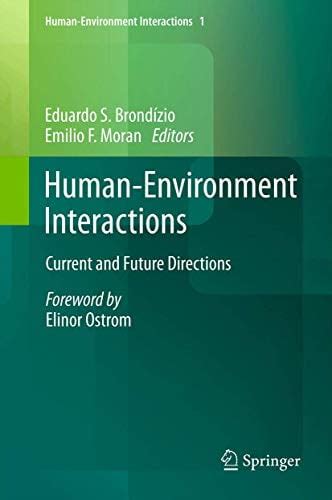 Pre Owned Human Environment Interactions Current And Future Dir Isbn 9789400747791