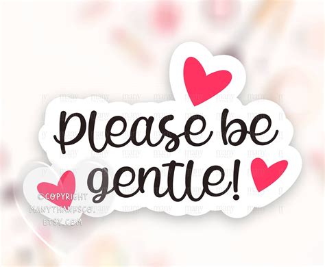 Please Be Gentle Sticker PNG Hearts Do Not Bend Envelope Etsy