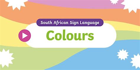 How To Sign Colours In Sasl Video Teacher Made Twinkl