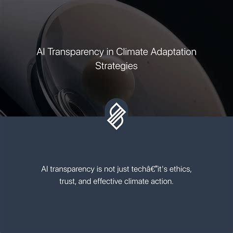 Ai Transparency In Climate Adaptation Strategies → Scenario