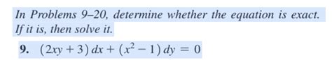 Solved In Problems 9 20 Determine Whether The Equation Is Chegg Com
