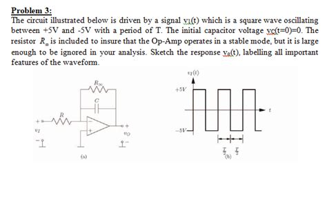 Solved Problem The Circuit Illustrated Below Is Driven By Chegg