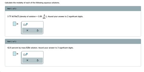 Solved Calculate The Molality Of Each Of The Following Chegg Com