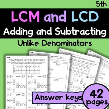 LCM And LCD Add And Subtract Fractions With Unlike Denominators 5th Grade