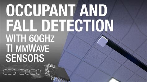 Occupant And Fall Detection With 60 Ghz Ti Mmwave Sensors Video