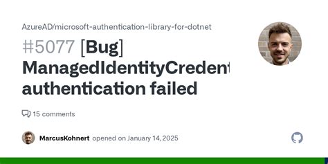 Bug Managedidentitycredential Authentication Failed · Issue 5077