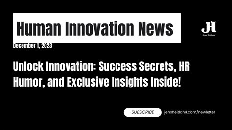 Unlock Innovation Success Secrets Hr Humor And Exclusive Insights