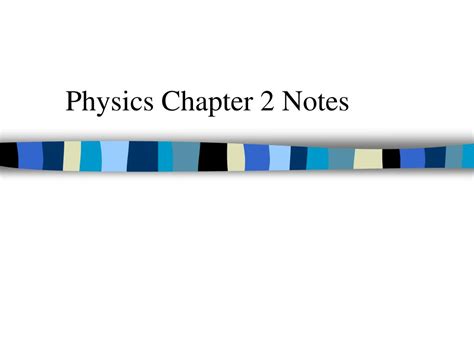 PPT Physics Chapter Notes PowerPoint Presentation Free Download ID