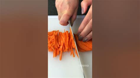 Лайфхак Быстрый способ нарезки моркови соломкой Youtube