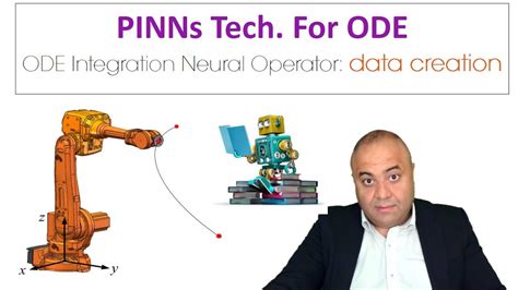 Lec 18 Ode Integration Neural Operator Data Creation Physics