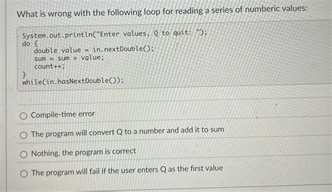 Solved What is wrong with the following loop for reading a | Chegg.com