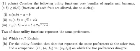 solved 11 points consider the following utility functions