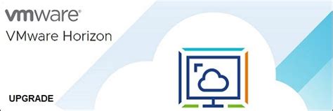 Vmware Horizon 8 Upgrade Sequence Vmorecloud Virtualization Cloud And It Solutions Hub