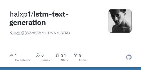 Github Halxp1lstm Text Generation 文本生成word2vec Rnnlstm