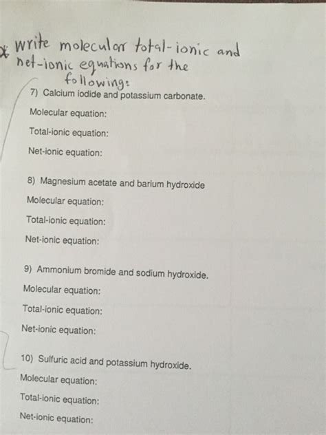 Solved Write Molecular Total Ionic And Net Ionic Equations Chegg Com