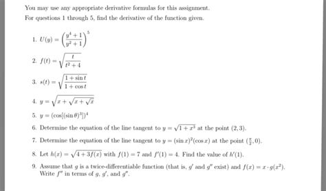 Solved You May Use Any Appropriate Derivative Formulas For Chegg Com