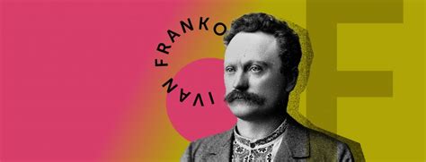 Franko But Not Franco Ukrainian Writer Record Breaking Translator And Nobel Prize Nominee