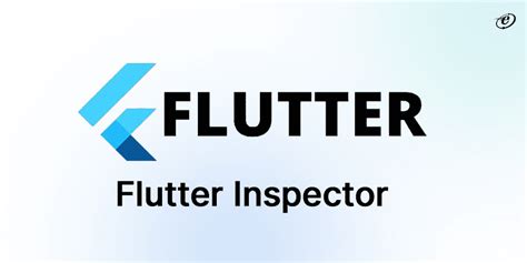 10 Best Flutter Development Tools For 2025