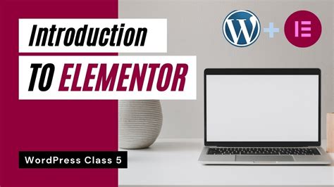 Introduction To Elementor And Widget WordPress Class 5 YouTube