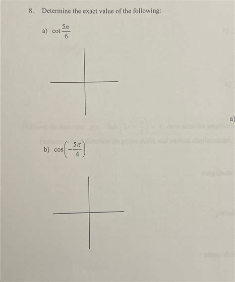 solved determine the exact value of the