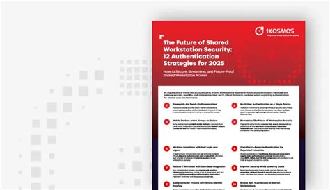 The Future Of Shared Workstation Security 12 Authentication Strategies