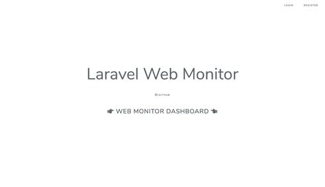 Github Kantai235laravel Web Monitor 這是一套使用 Laravel 所製作的 Domain 監控小工具，提供簡單的管理系統、監控 Gui 顯示畫面。