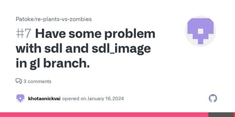 Have Some Problem With Sdl And Sdlimage In Gl Branch · Issue 7