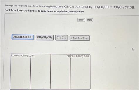 Solved Arrange the following in order of increasing boiling | Chegg.com