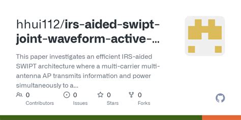 Github Hhui112irs Aided Swipt Joint Waveform Active And Passive