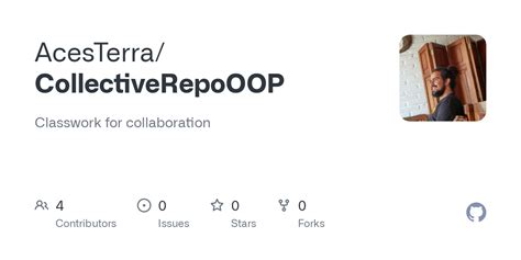 Github Acesterracollectiverepooop Classwork For Collaboration