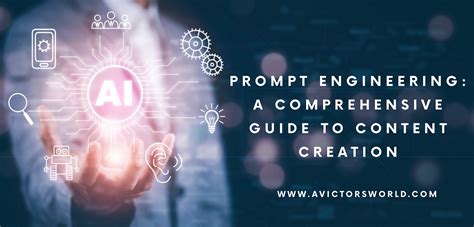 Prompt Engineering The Key To Ethical Ai Conversations By Adam M Victor Author A I