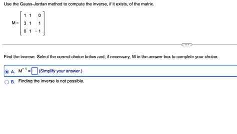 solved use the gauss jordan method to compute the inverse