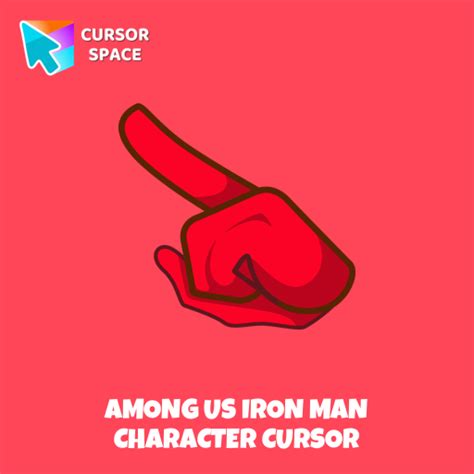 Cursor Among Us Iron Man Character Pack Cursor Space