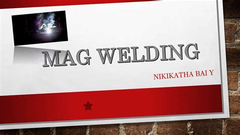 Mag Welding Pptpptx Welding Technology Pptx