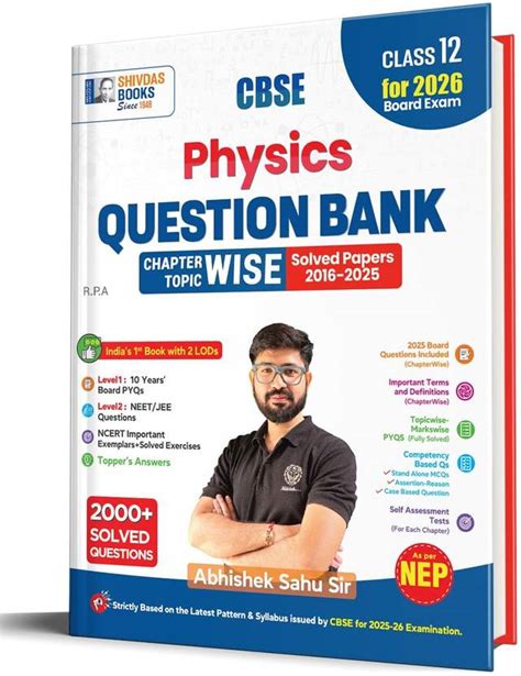 Cbse Class 12 Physics Chapterwise And Topicwise Question Bank With Previous Years Questions And