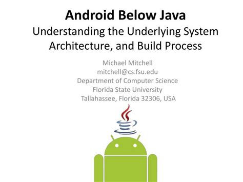 Ppt Android Below Java Understanding The Underlying System Architecture And Build Process