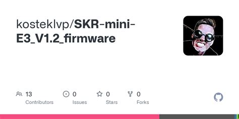 GitHub Kosteklvp SKR Mini E V Firmware