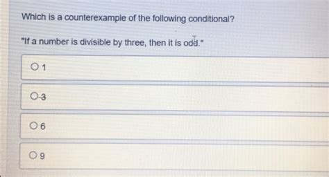 which is a counterexample of the following conditional if a number is