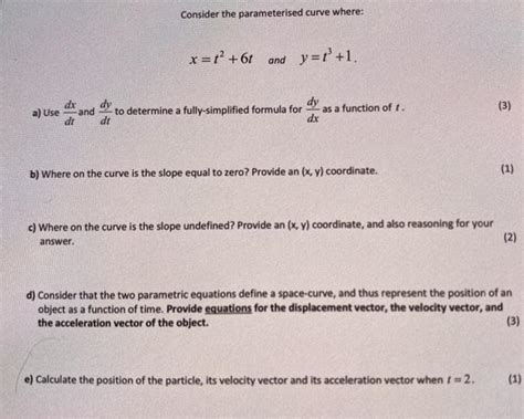 solved consider the parameterised curve where x 1 6t and