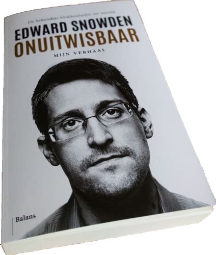 Edward Snowden De Verrader Verraden — Mistynotes